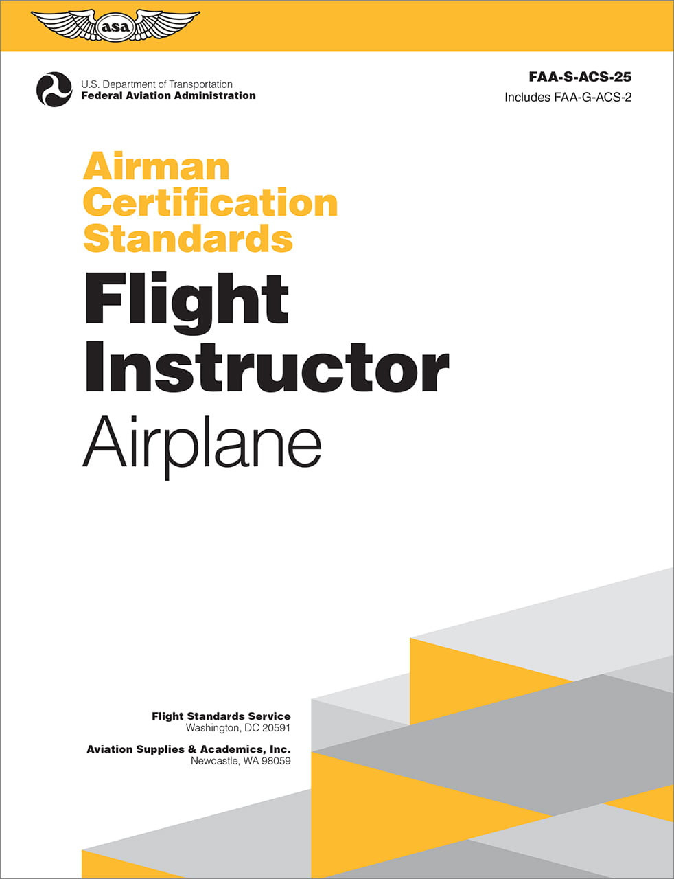 ASA Airman Certification Standards: Flight Instructor Airplane ACS-25 ...