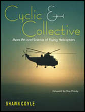 Cyclic & Collective: More Art & Science Of Flying Helicopters - Ebook ...